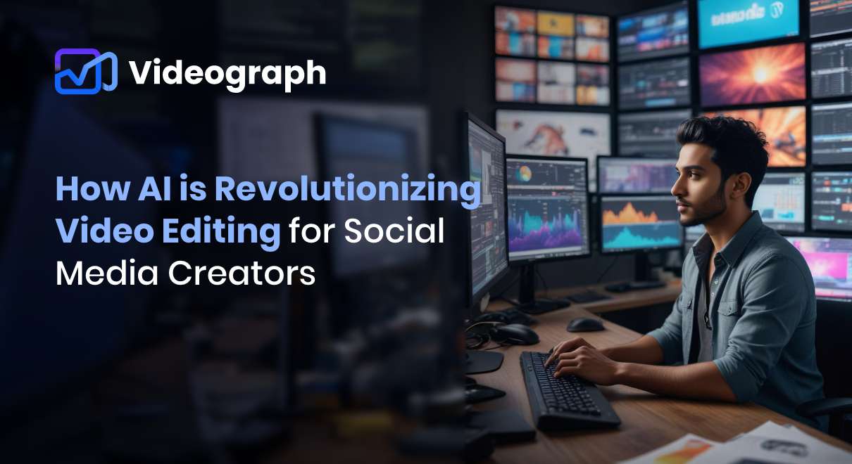How AI is Revolutionizing Video Editing for Social Media Creators ...