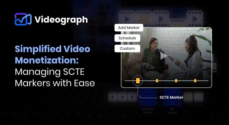 Simplified Video Monetization SCTE Markers